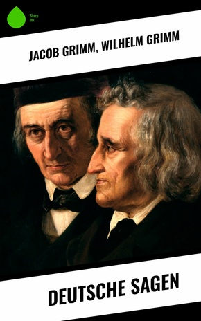 Deutsche Sagen (eBook, ePUB) – Jacob Grimm (2022) – terrashop.de